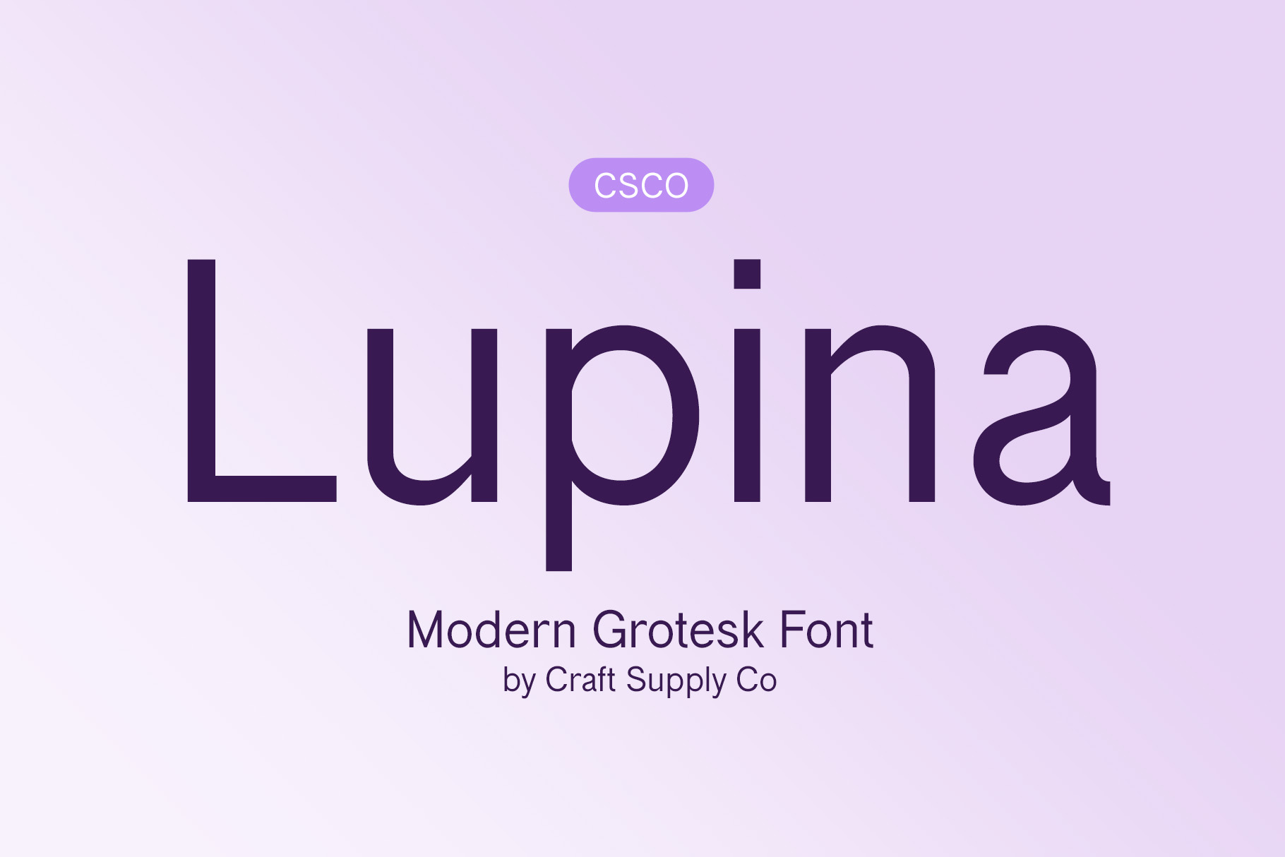 Lupina - Modern Grotesk - Craft Supply Co