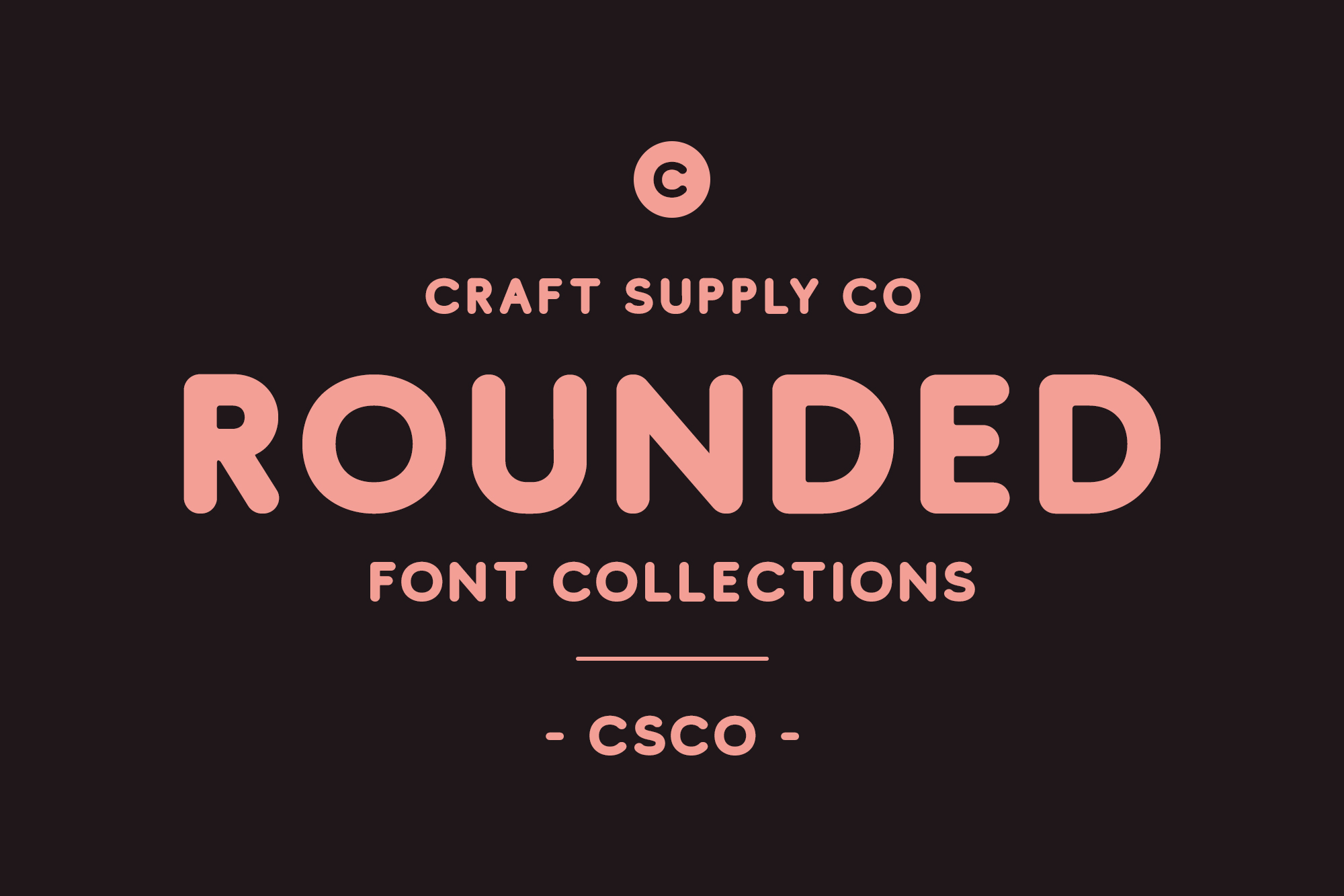 Rounded Font Collections - Craft Supply Co