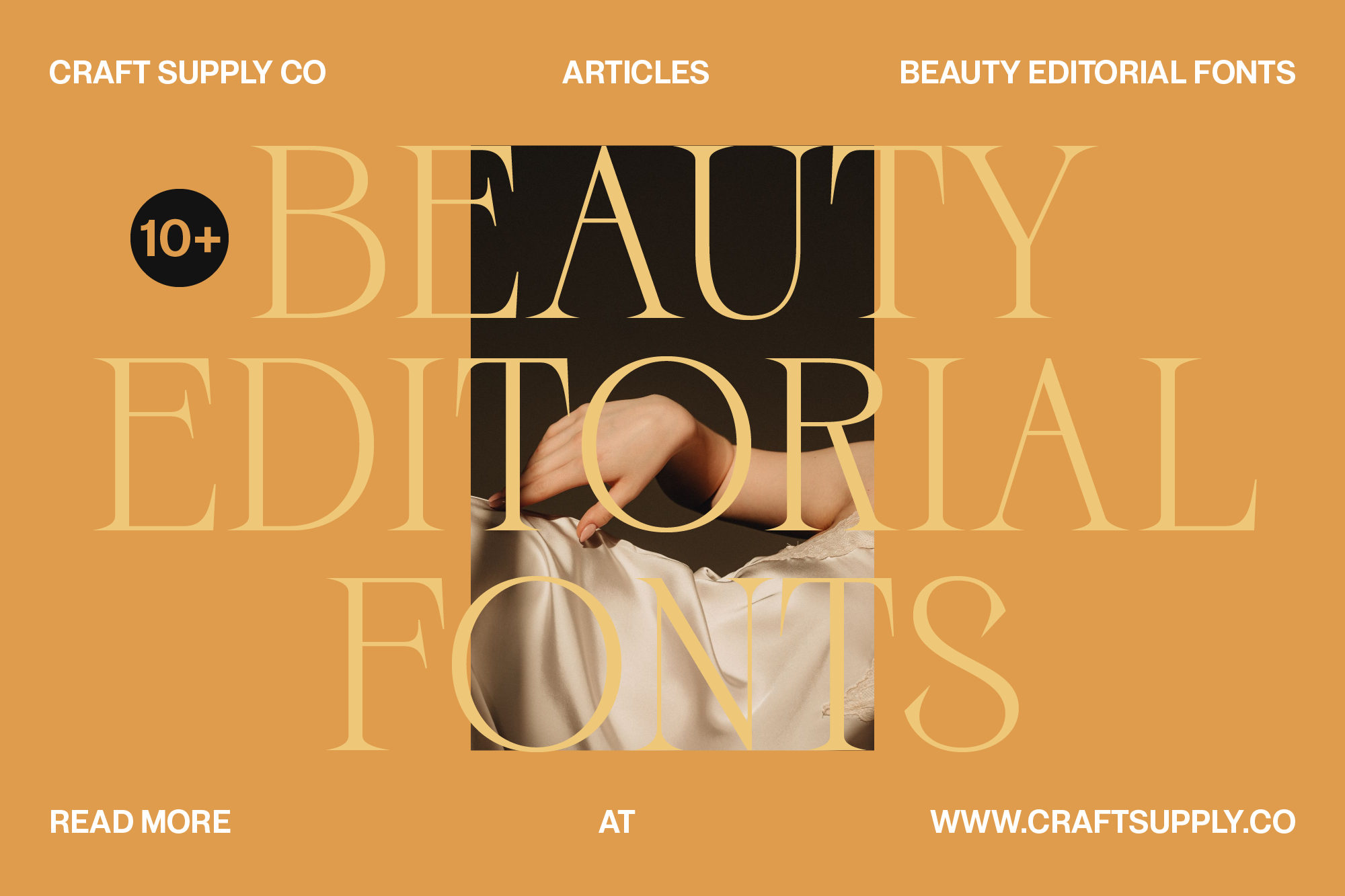 Beauty Editorial Font Recomendations - Craft Supply Co