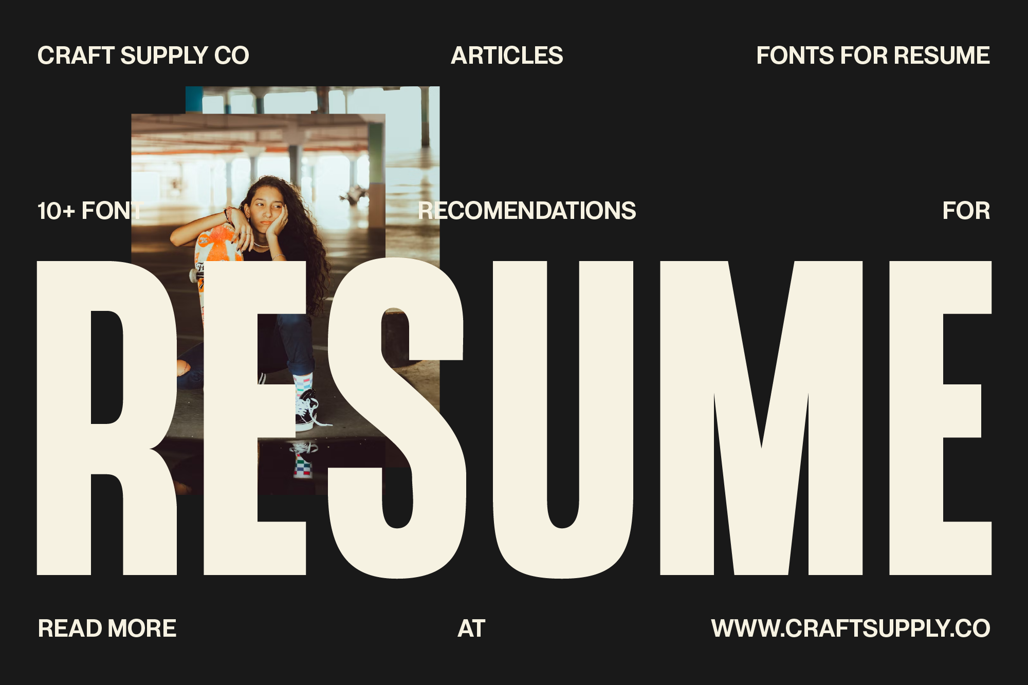 10+ Font Recomendations for Resume - Craft Supply Co