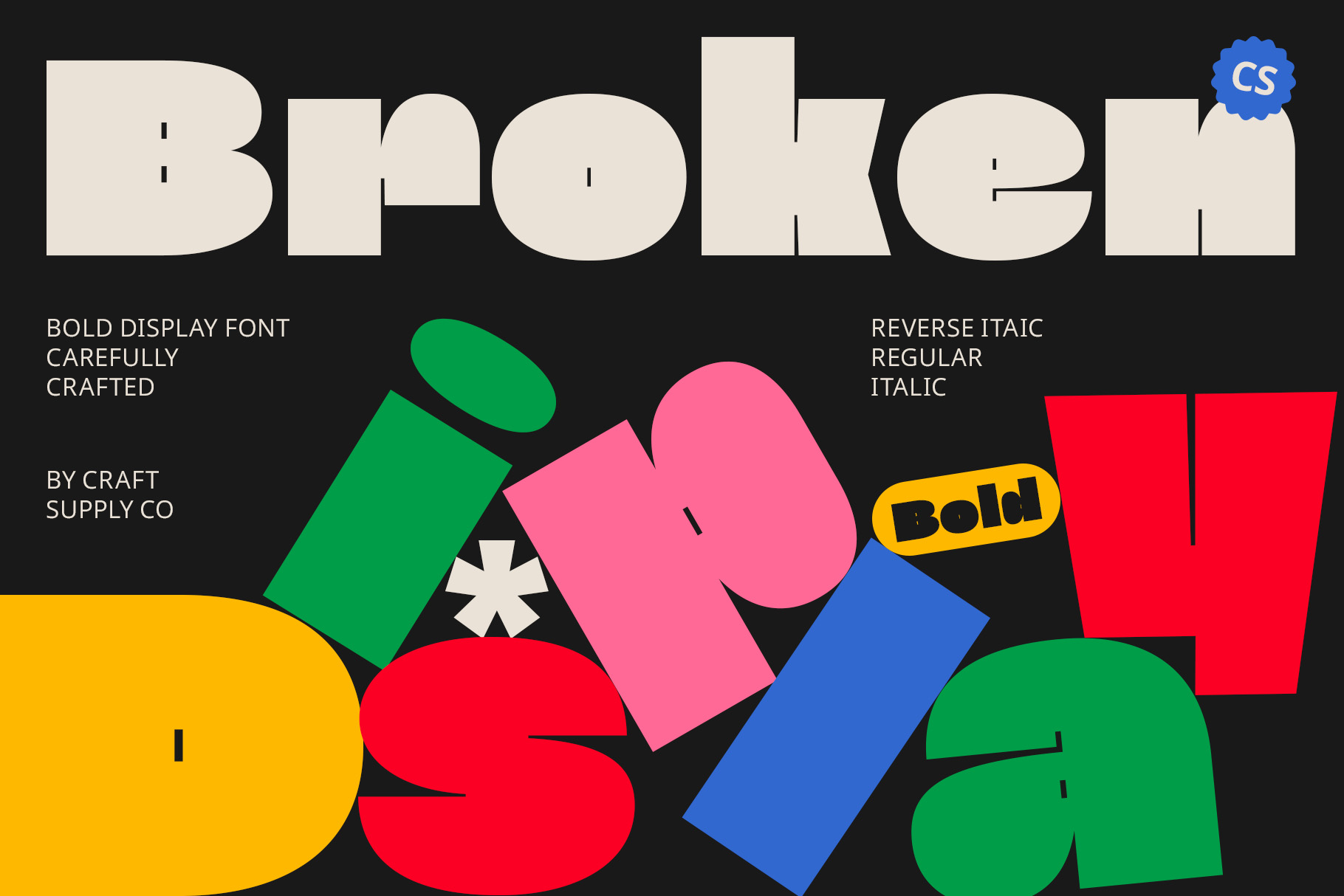 CS Broken Font: Playful Fun with a Bold Statement - Craft Supply Co
