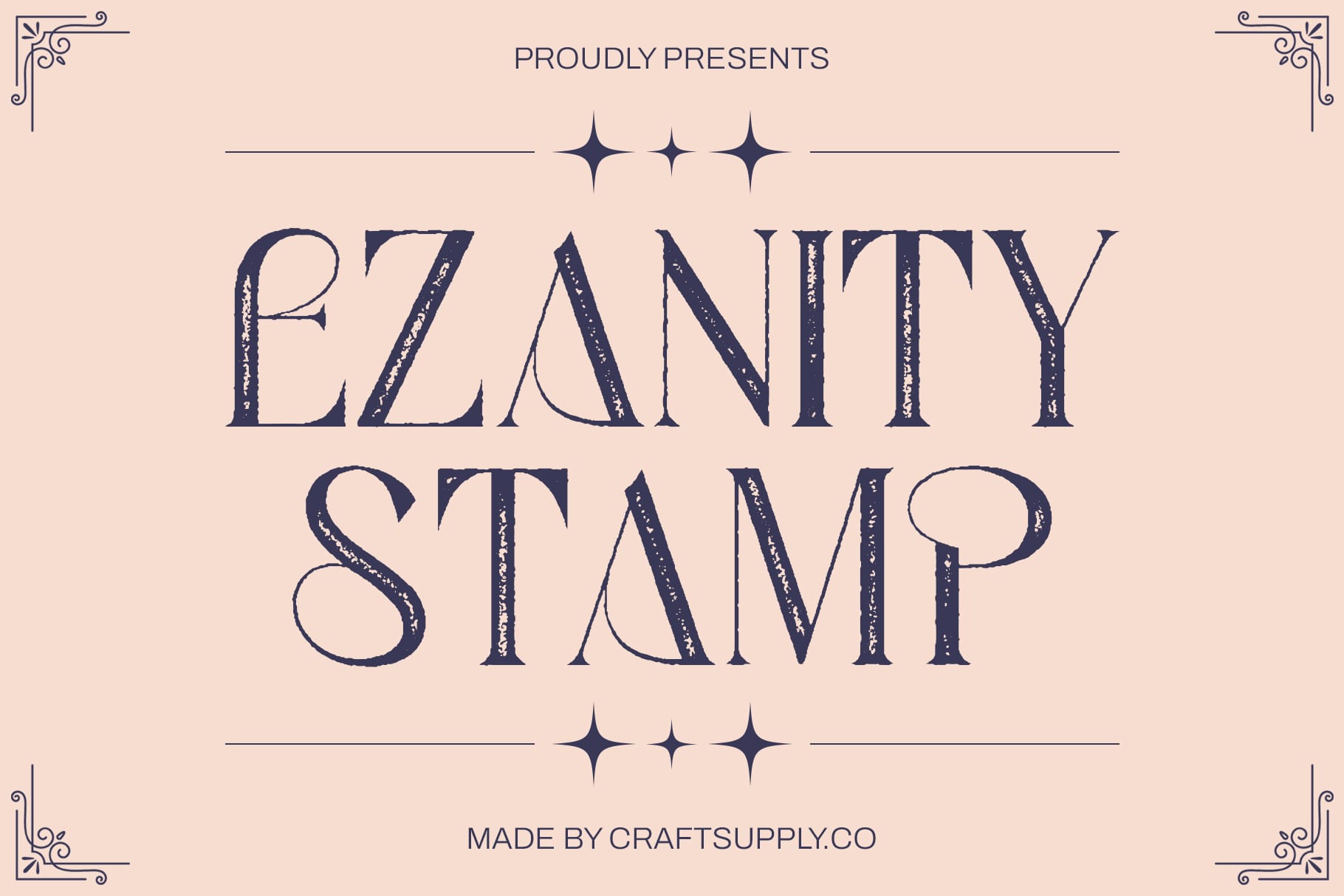 Ezanity Stamp Font Art Nouveau Elegance With A Grunge Twist Craft