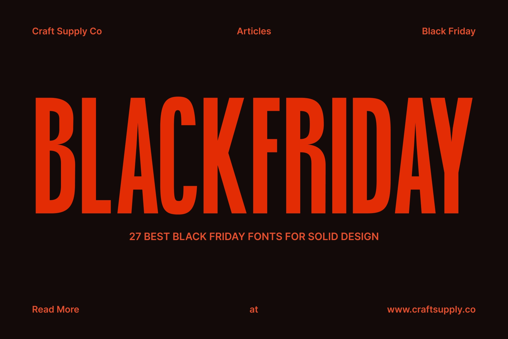 27 Best Black Friday Fonts for Solid Design