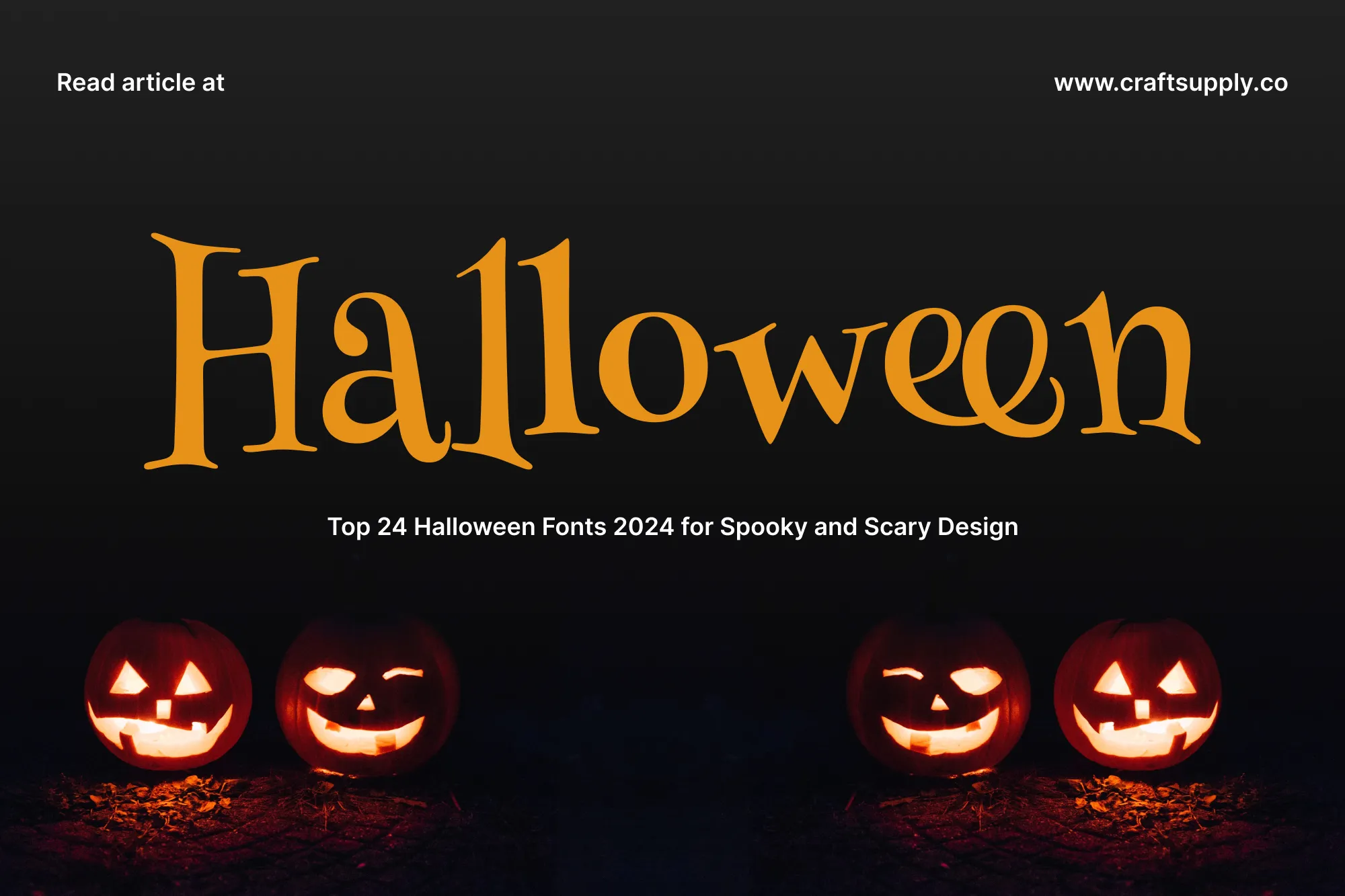 Best Halloween Fonts