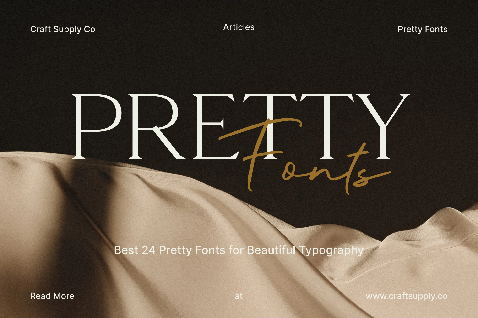 Best 24 Pretty Fonts for Beautiful Typography - Craft Supply Co
