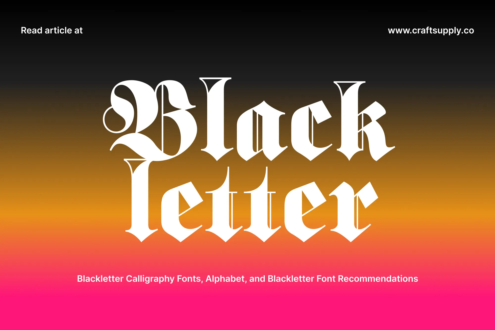 Blackletter Calligraphy Fonts, Alphabet, and Blackletter Font ...