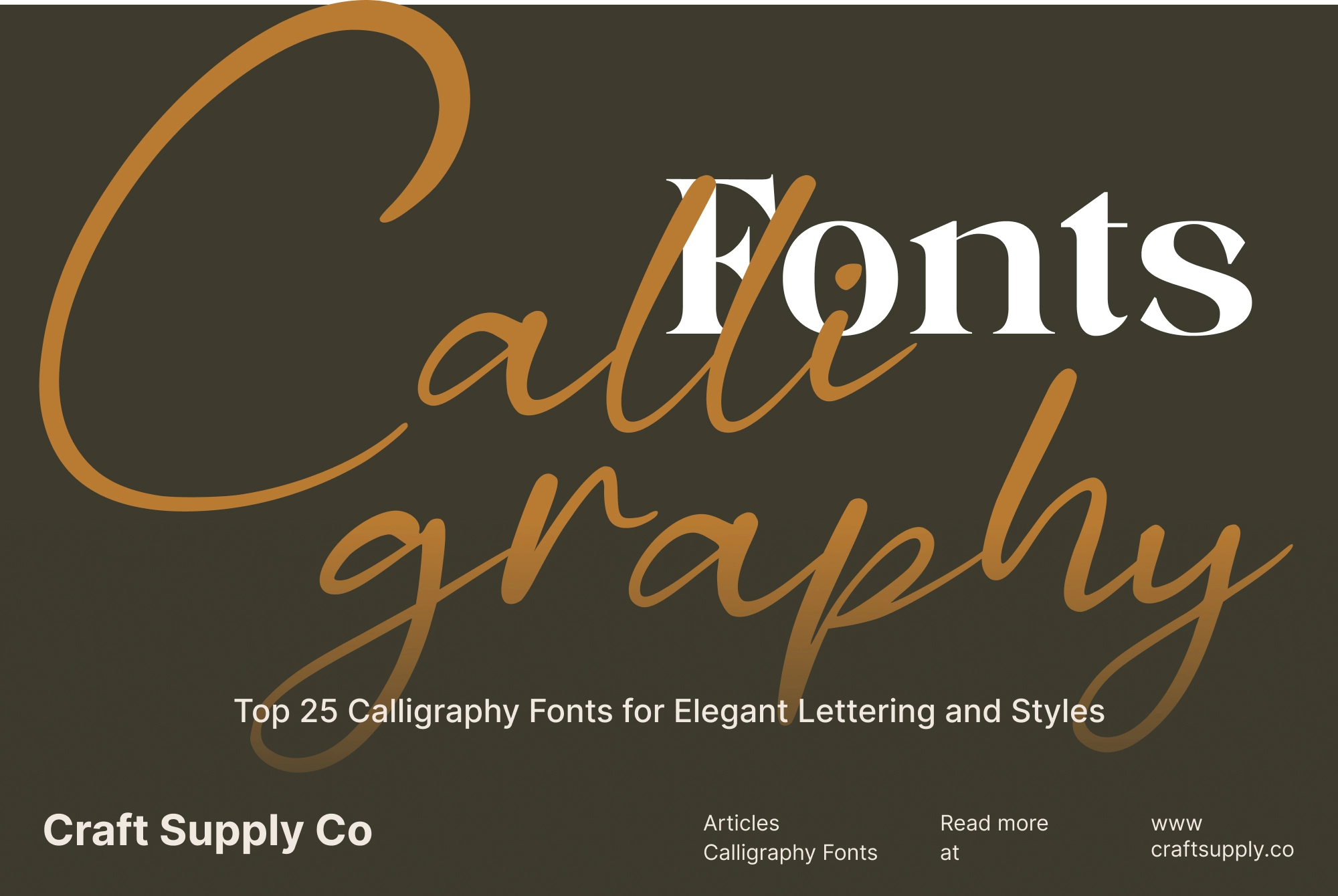 Top 25 Calligraphy Fonts for Elegant Lettering and Styles - Craft Supply Co