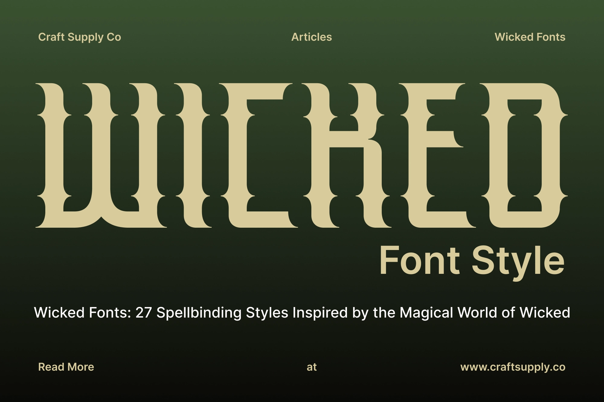 Wicked Fonts: 26 Spellbinding Styles Inspired by the Magical World of ...