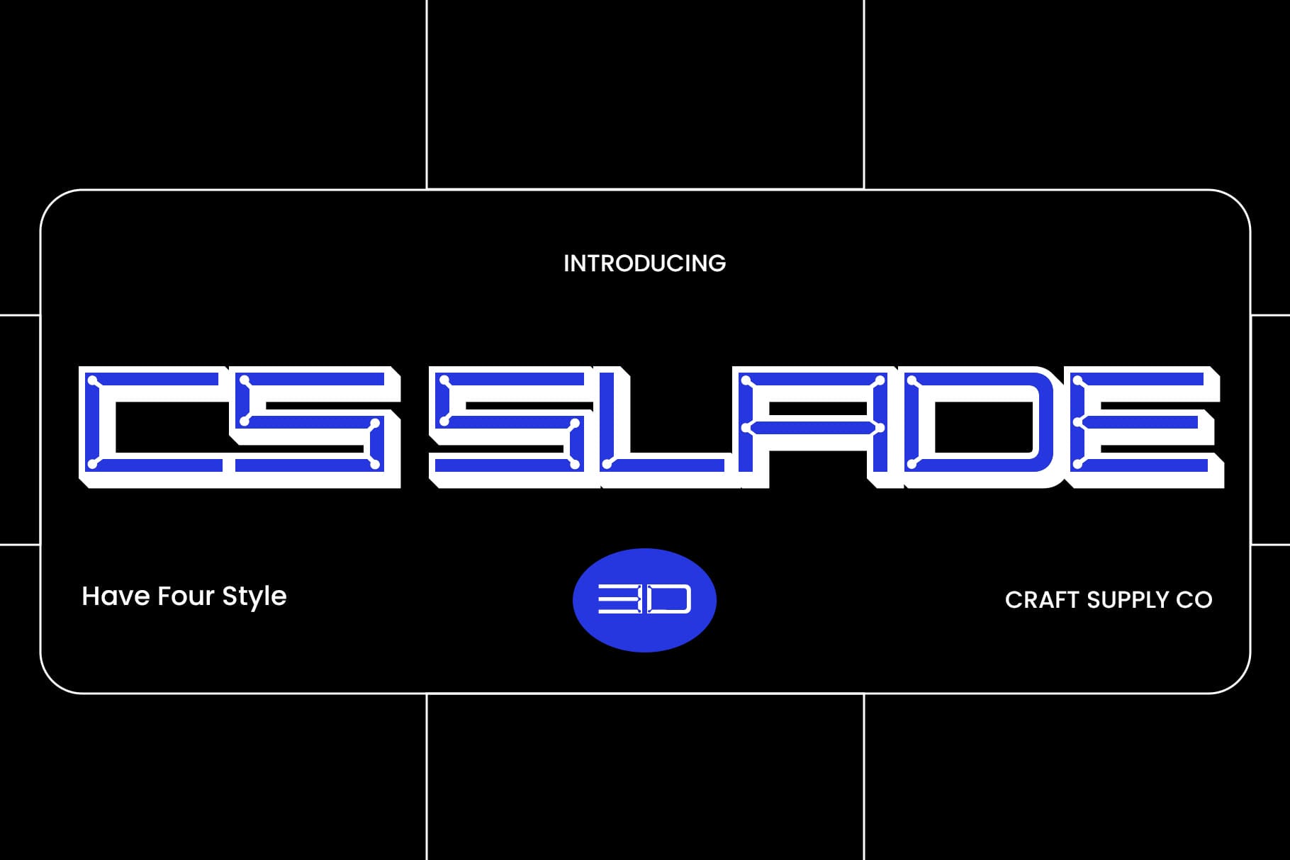 CS Slade 3D: Futuristic Precision in Bold 3D - Craft Supply Co