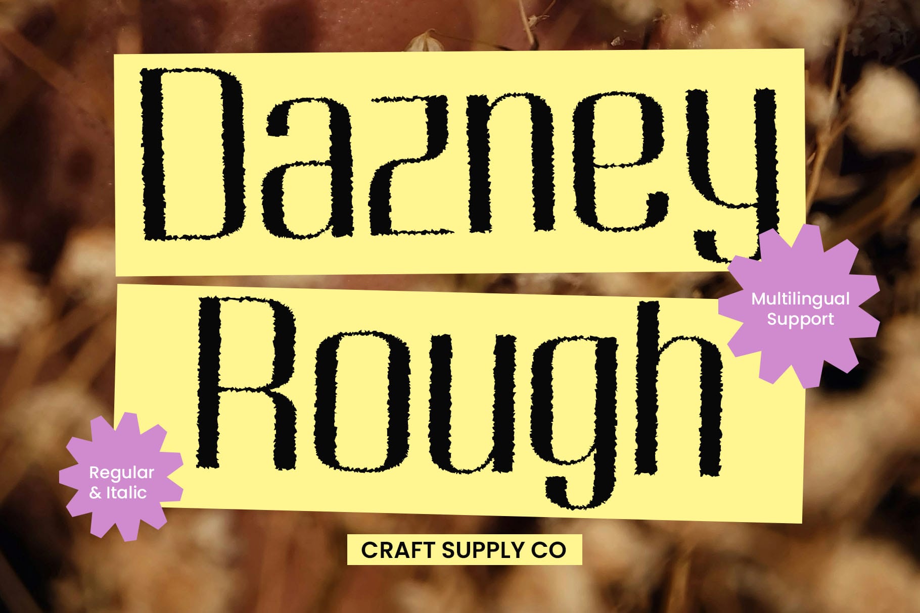 Dazney Rough Font: Condensed Design for Modern Efficiency - Craft Supply Co
