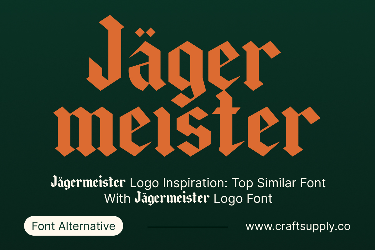 Jägermeister Logo Inspiration: Top Similar Font with Jägermeister Logo Font