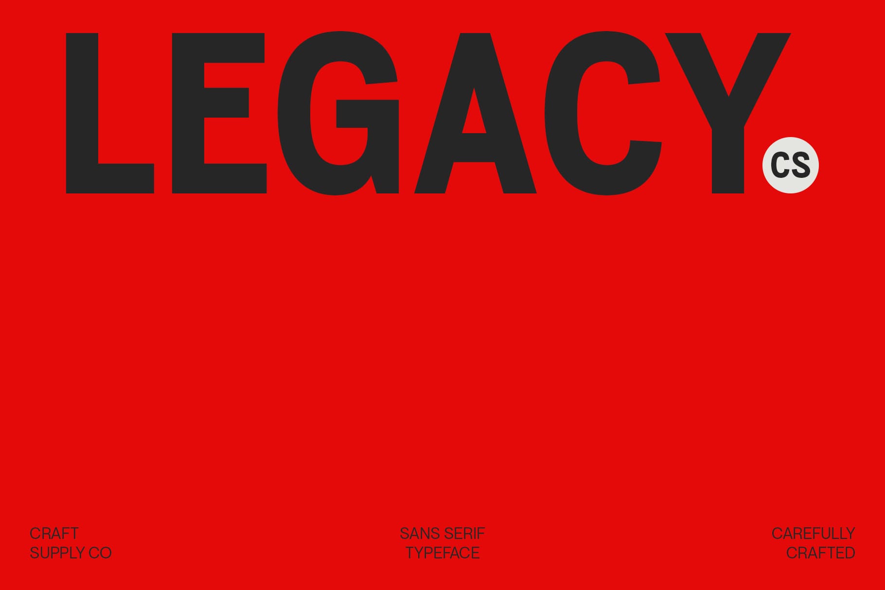 CS Legacy Font: Modern Strength with Professional Appeal - Craft Supply Co
