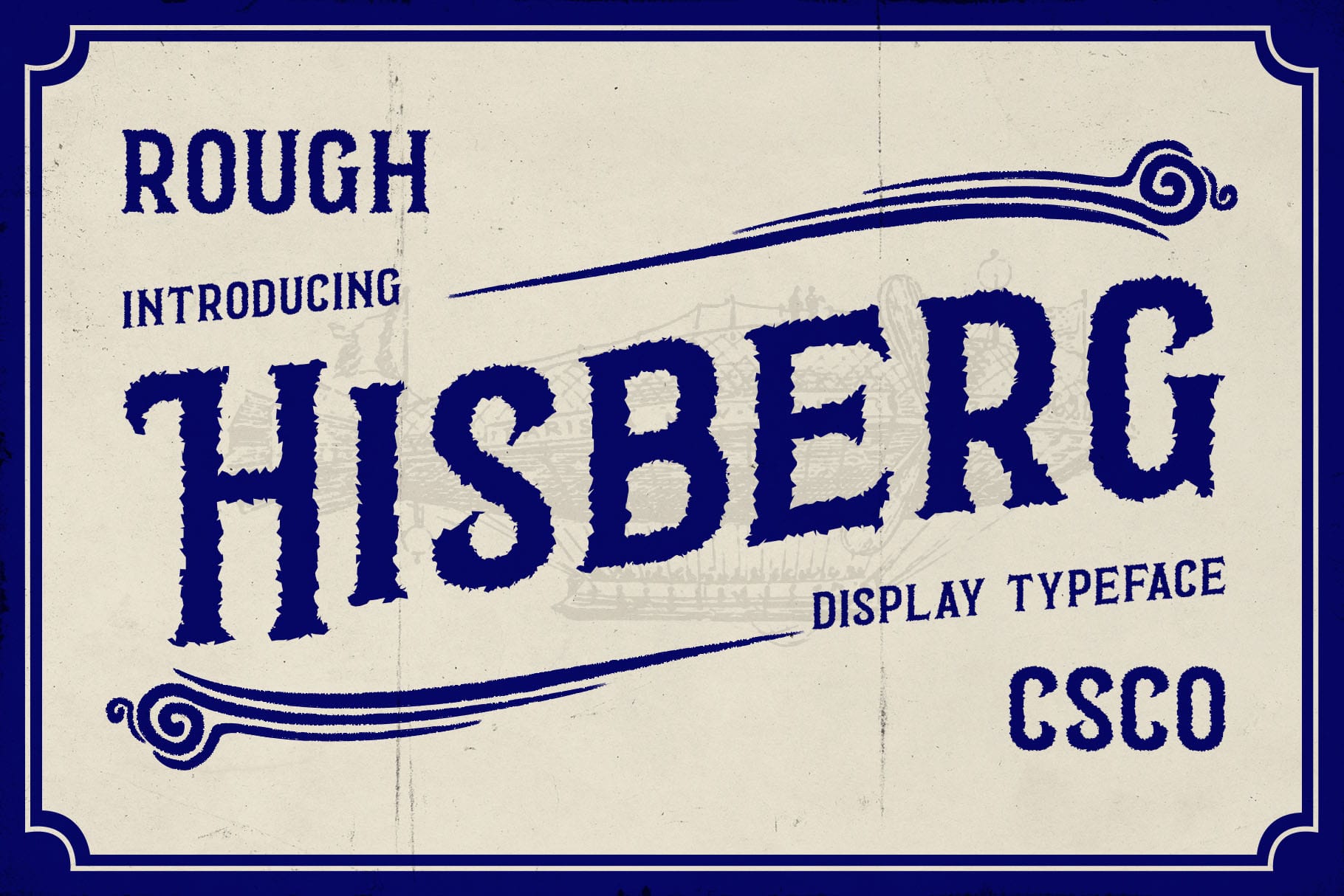Hisberg Rough Font: Vintage Charm with a Bold Heritage - Craft Supply Co