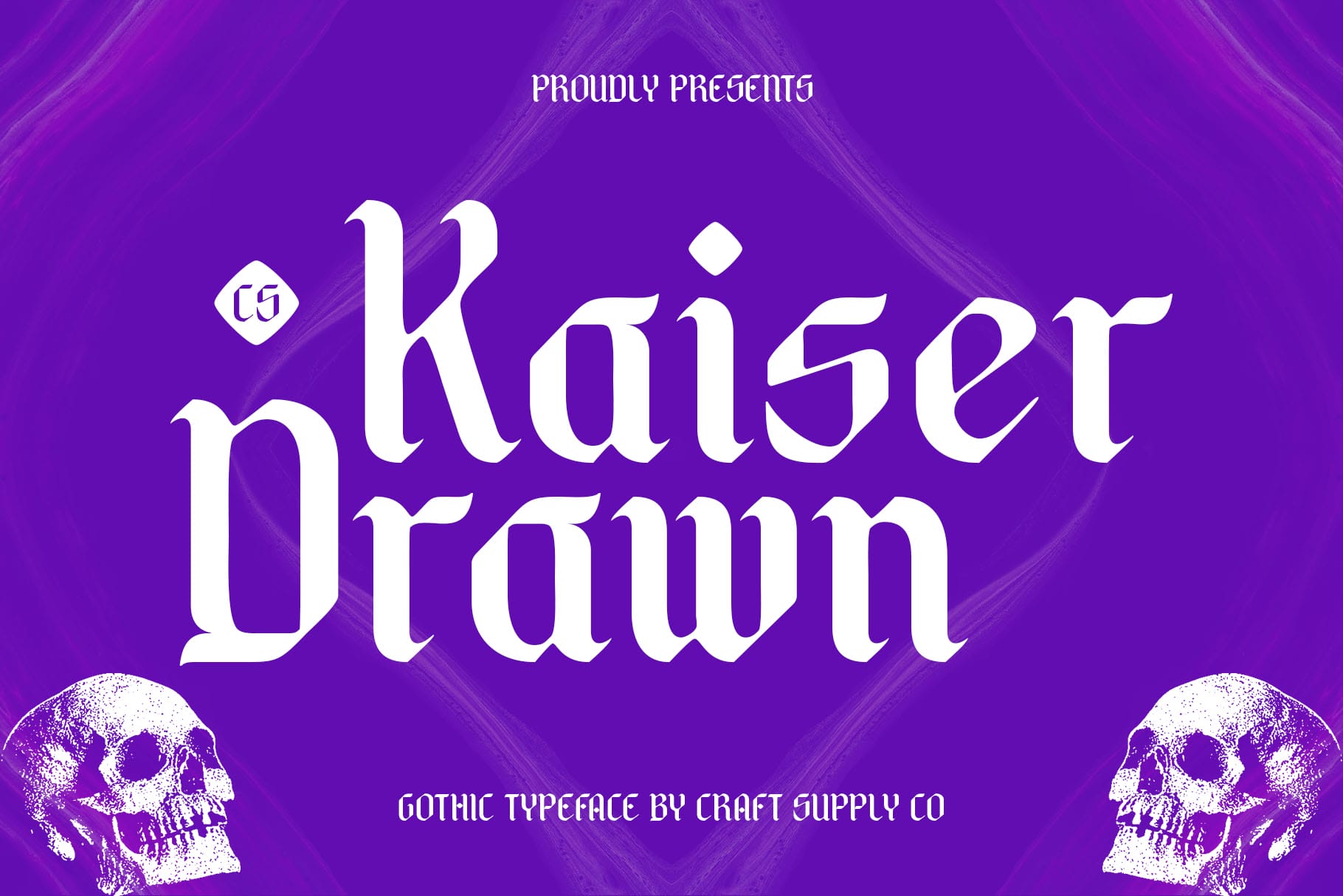 CS Kaiser Drawn: Bold Gothic Elegance with Artistic Flair - Craft Supply Co