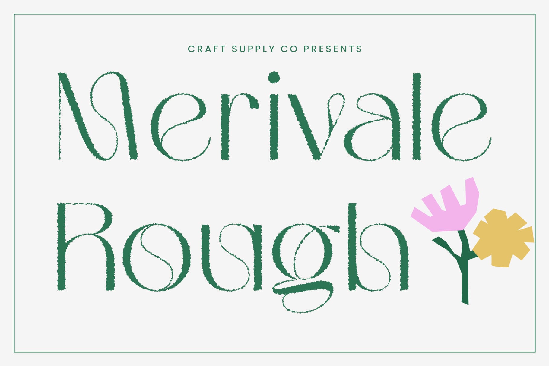 Merivale Rough Font: Where Elegance Meets Raw Expression - Craft Supply Co