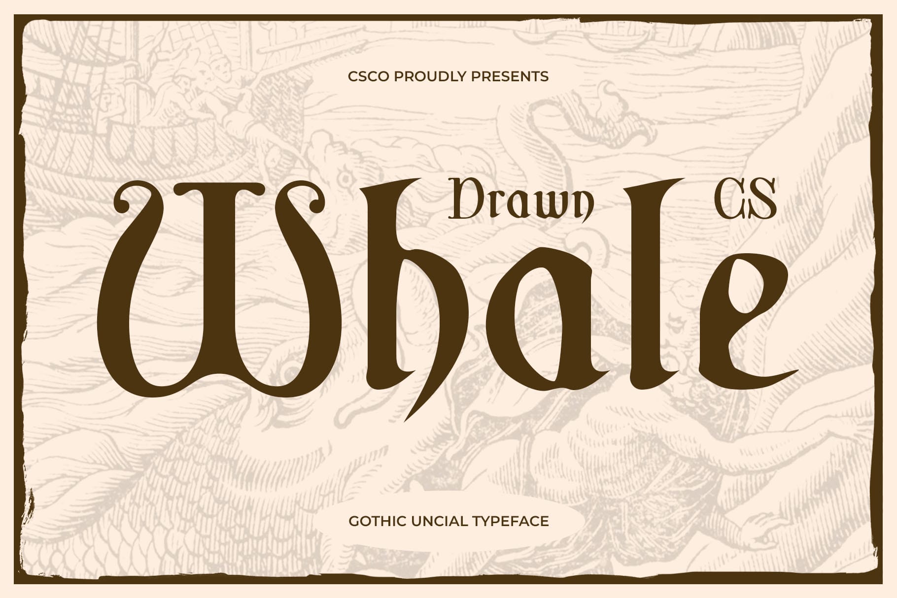 CS Whale Drawn: Where Gothic Strength Meets Uncial Grace - Craft Supply Co