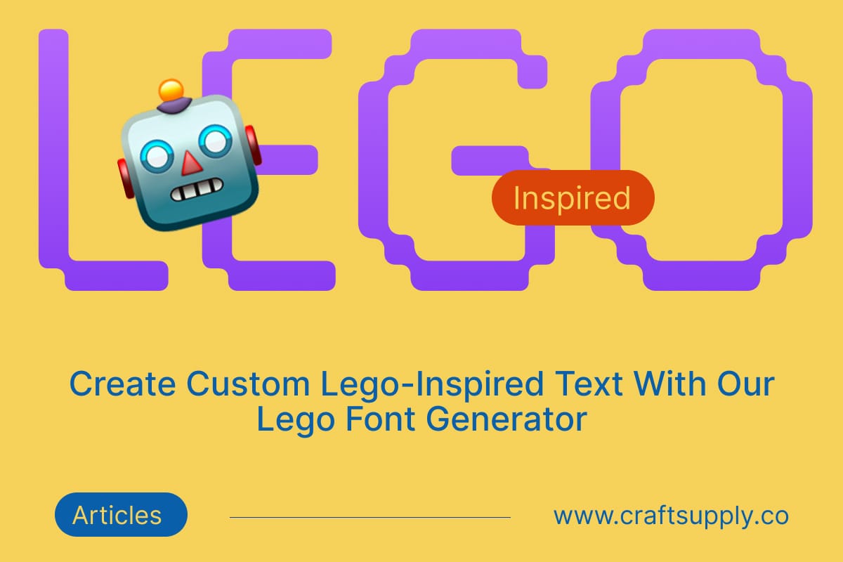 Create Custom Lego-Inspired Text with Our Lego Font Generator - Craft ...