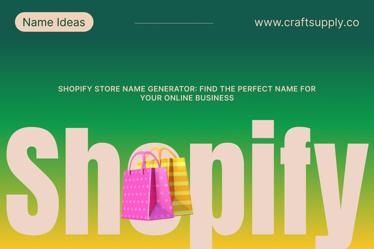 Shopify Store Name Generator: Find the Perfect Name for Your Online ...