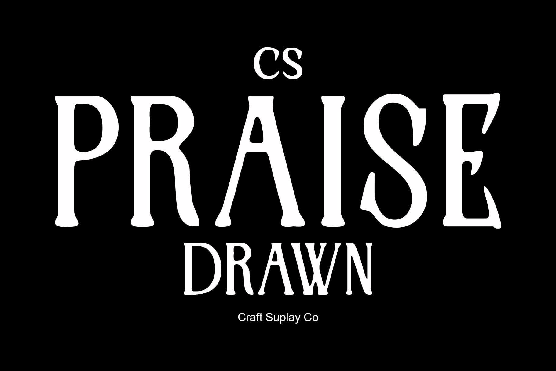 CS Praise Drawn – Slim Modern Serif with Drawn Texture
