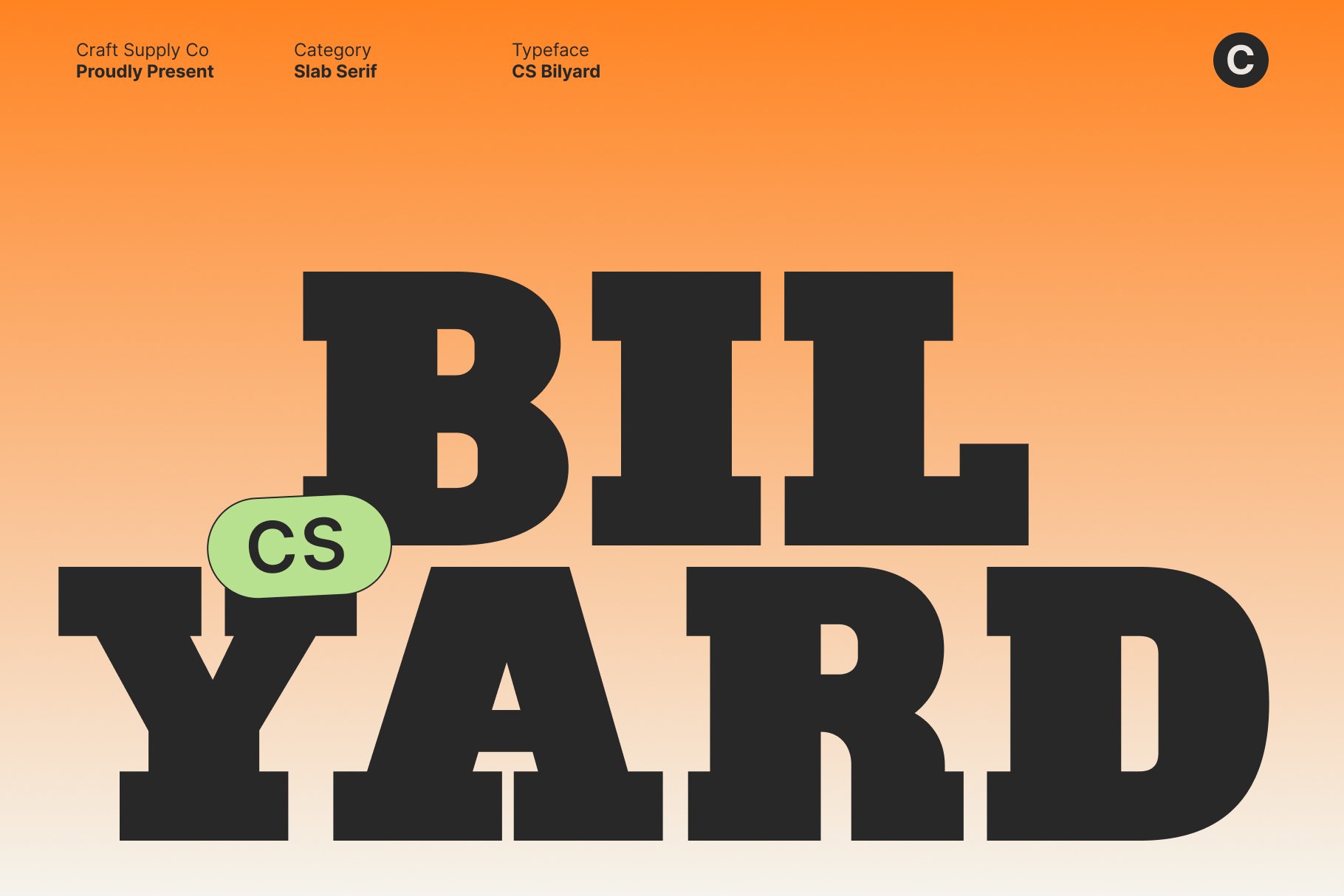 CS Bilyard – Slab Serif Display Font with Retro Strength