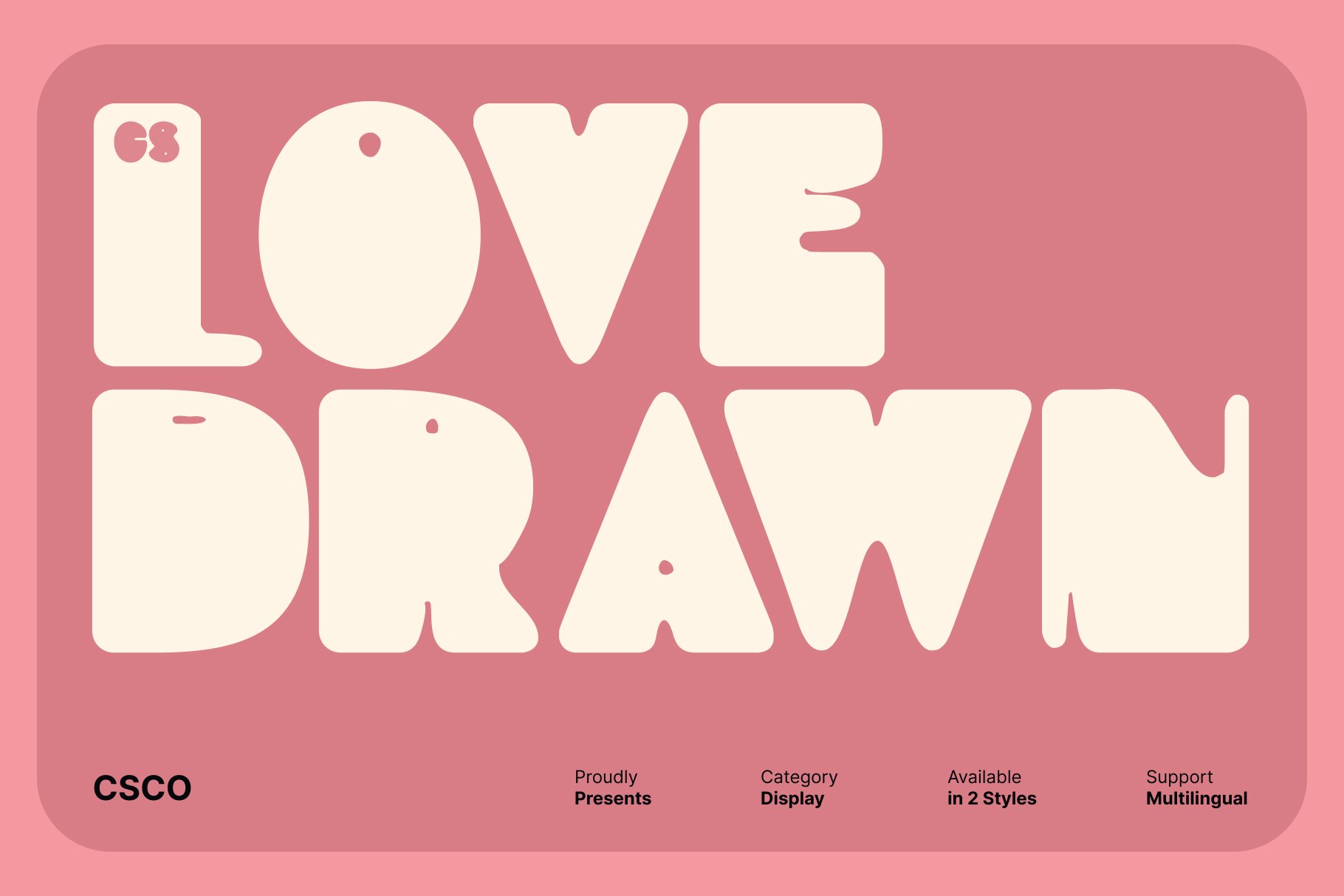 CS Love Drawn – Bold Chunky Hand-Drawn Display Font