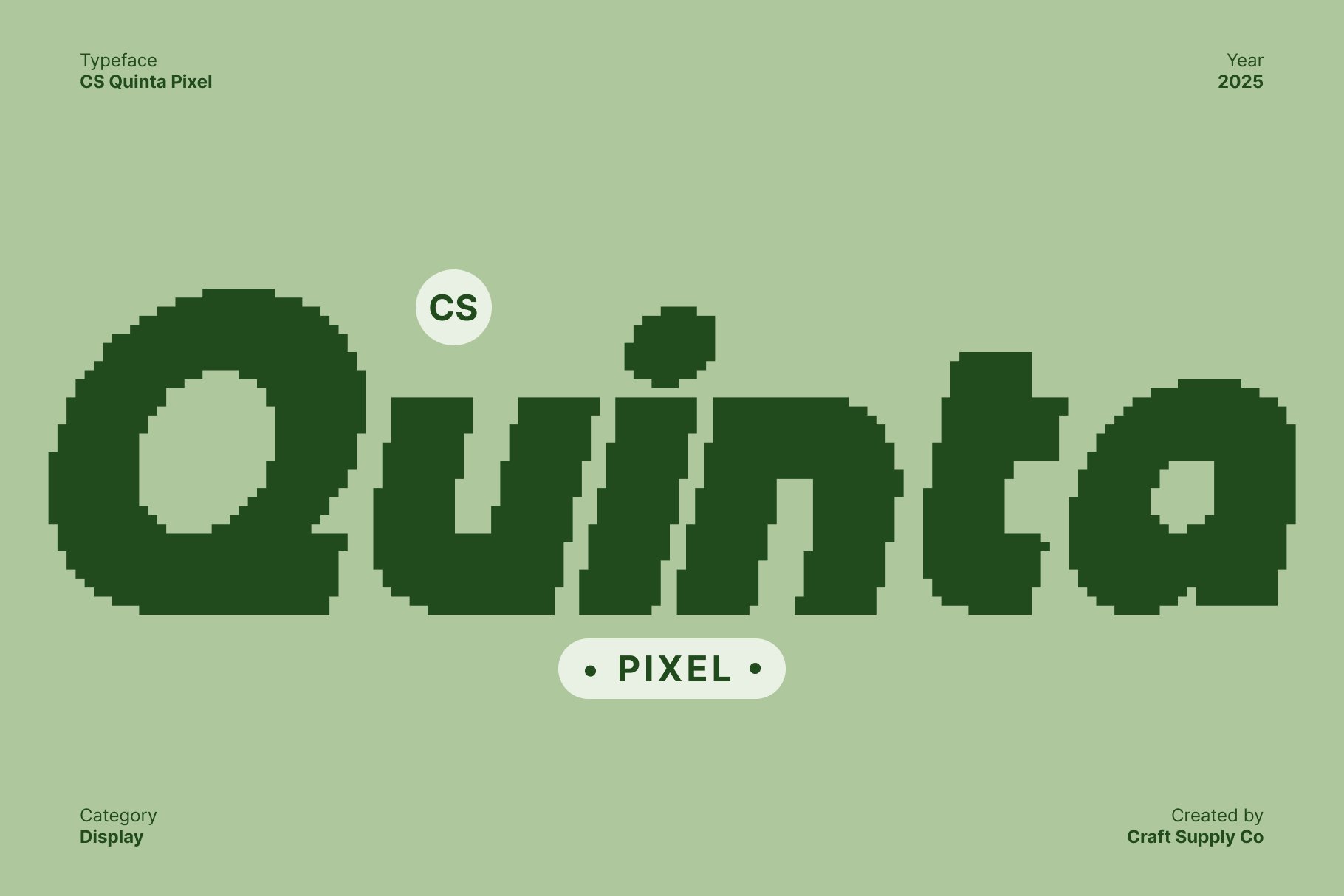 CS Quinta Pixel – Bold Retro Arcade Pixel Font