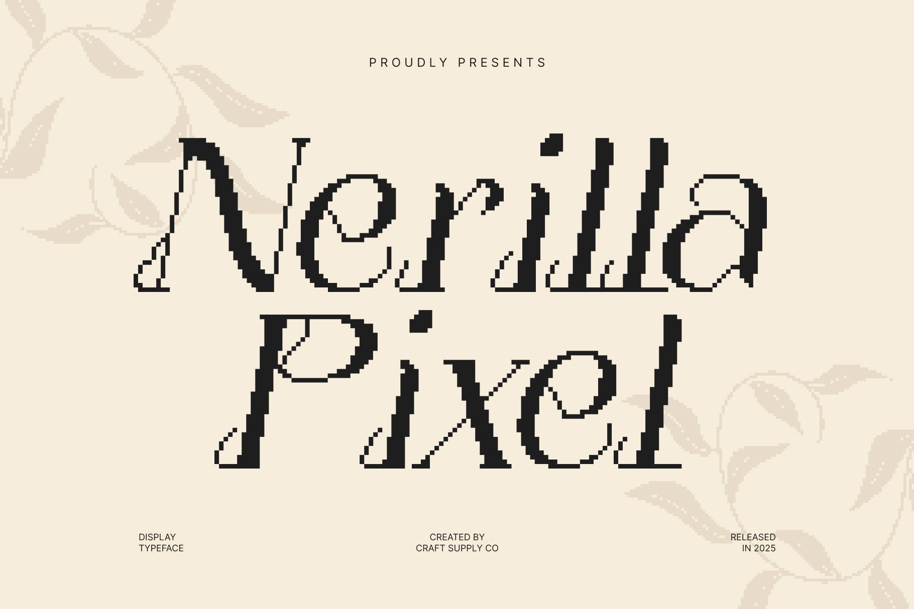Nerilla Pixel – Elegant Art Nouveau Serif with Pixel Charm