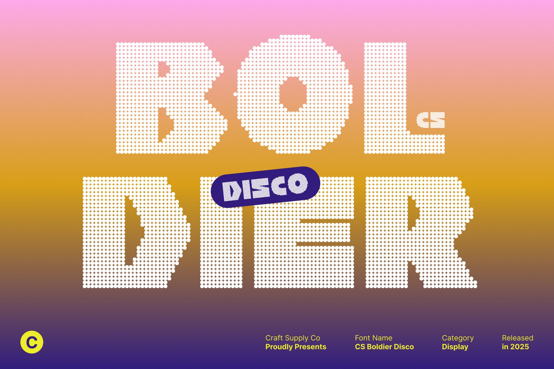 CS Boldier Disco – Bold Display Font with Flashy Disco Style