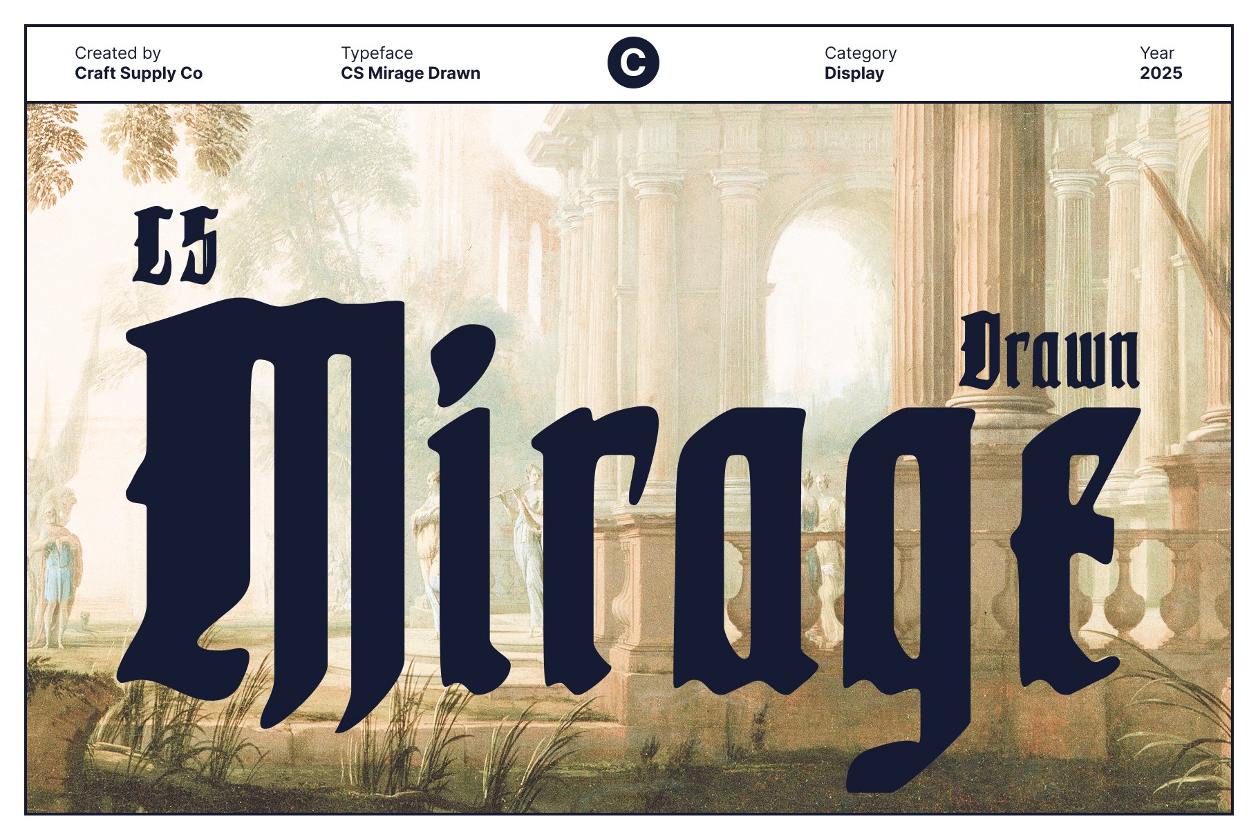 CS Mirage Drawn – Blackletter Font with Artistic Texture