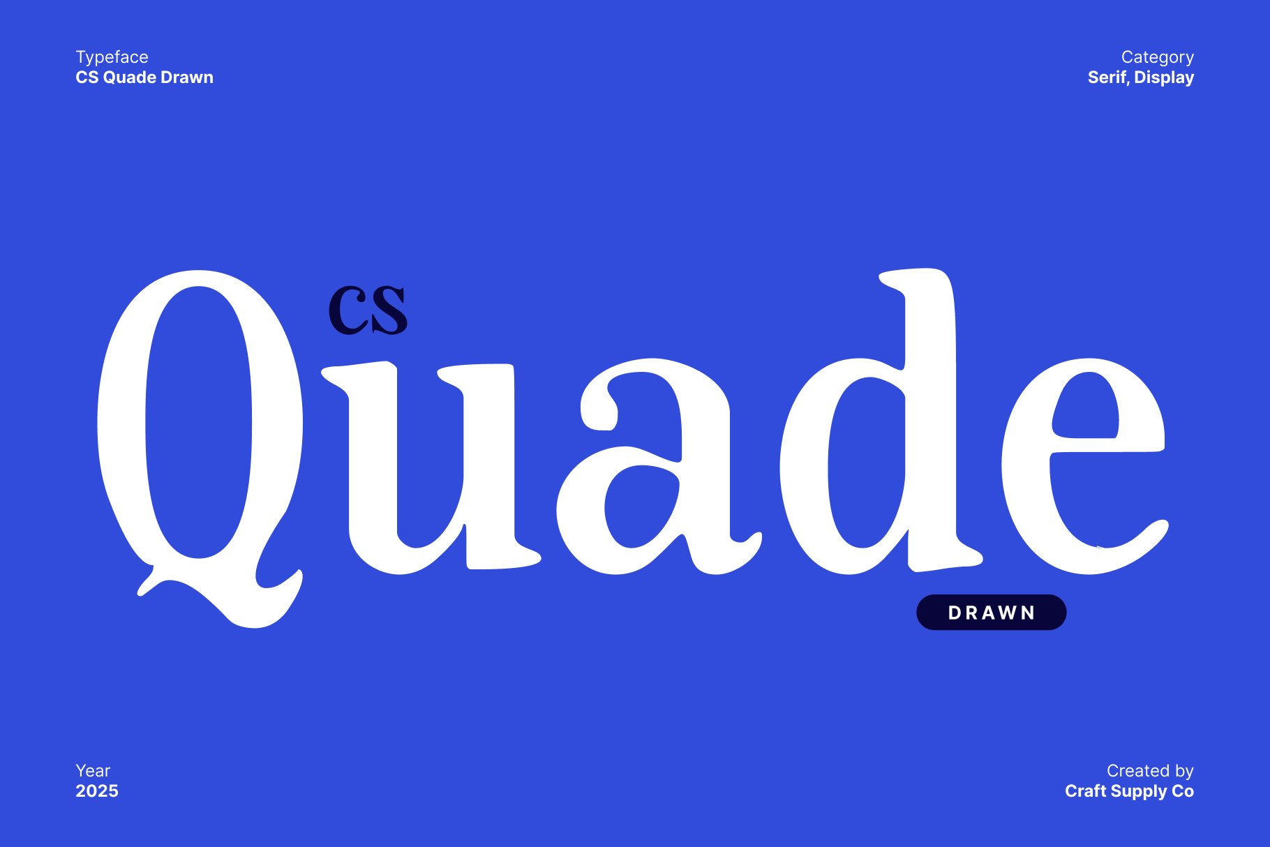 CS Quade Drawn – Nostalgic Retro Display Font with Texture
