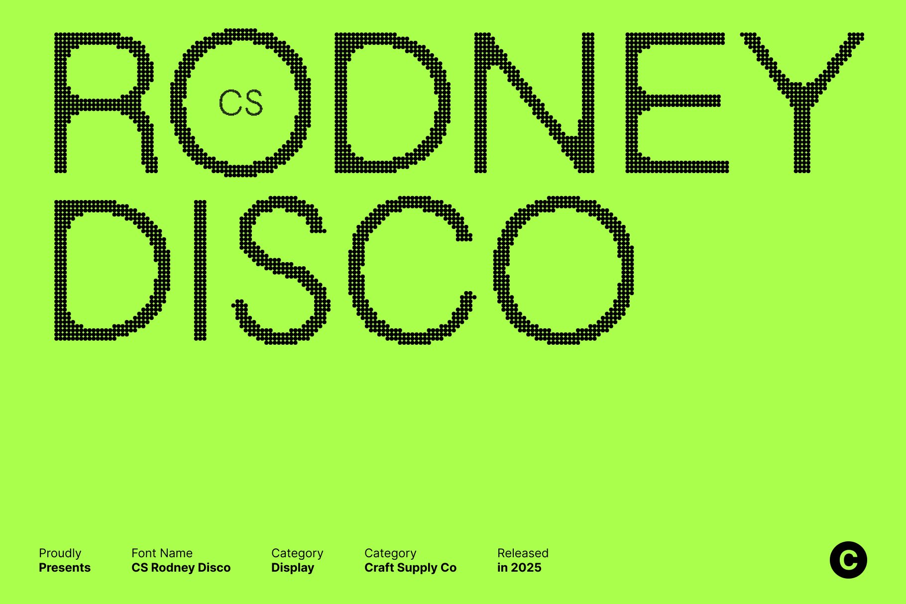CS Rodney Disco – Geometric Sans Serif with Disco Sparkle Effect