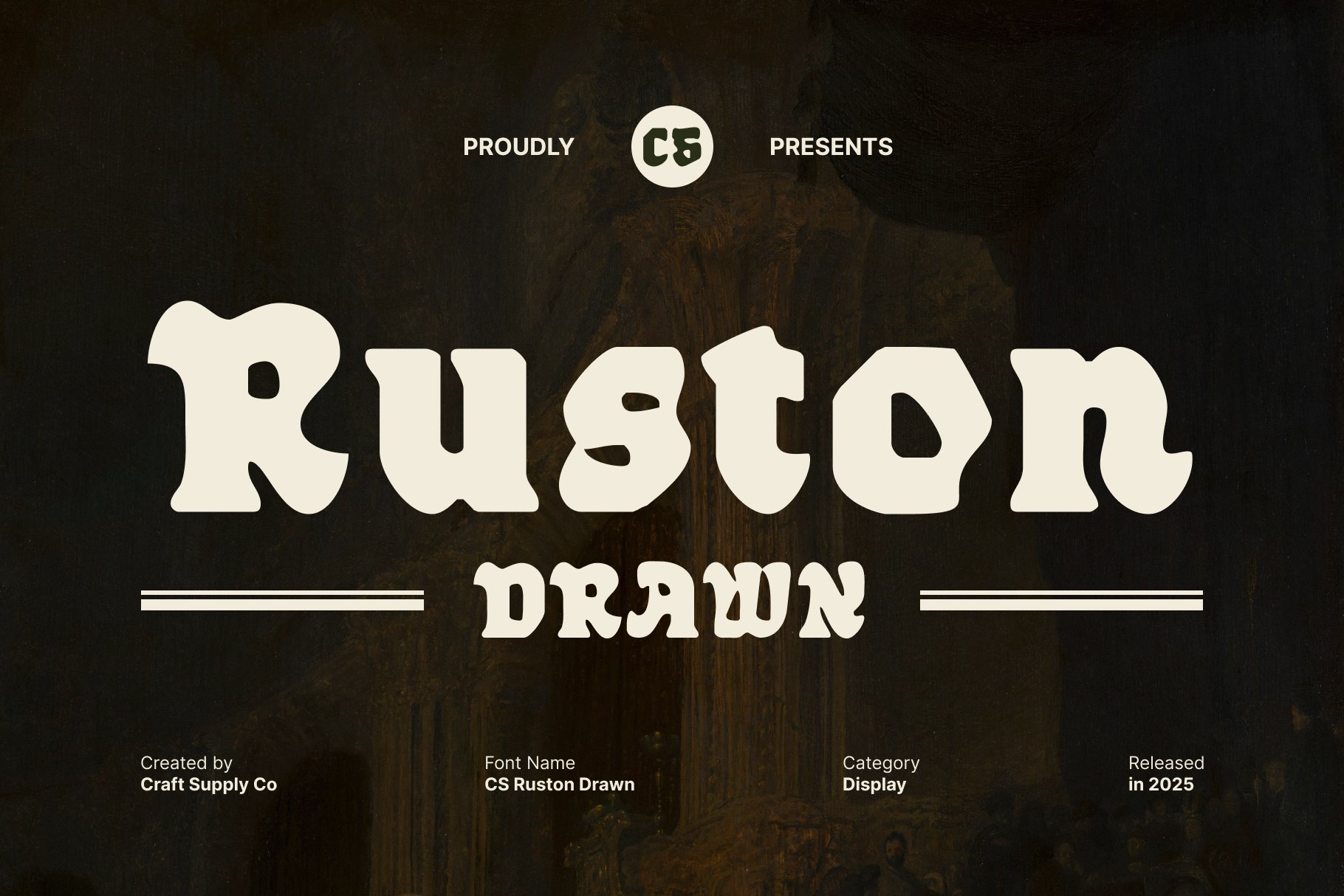 CS Ruston Drawn – Bold Gothic Display Font with Drawn Texture