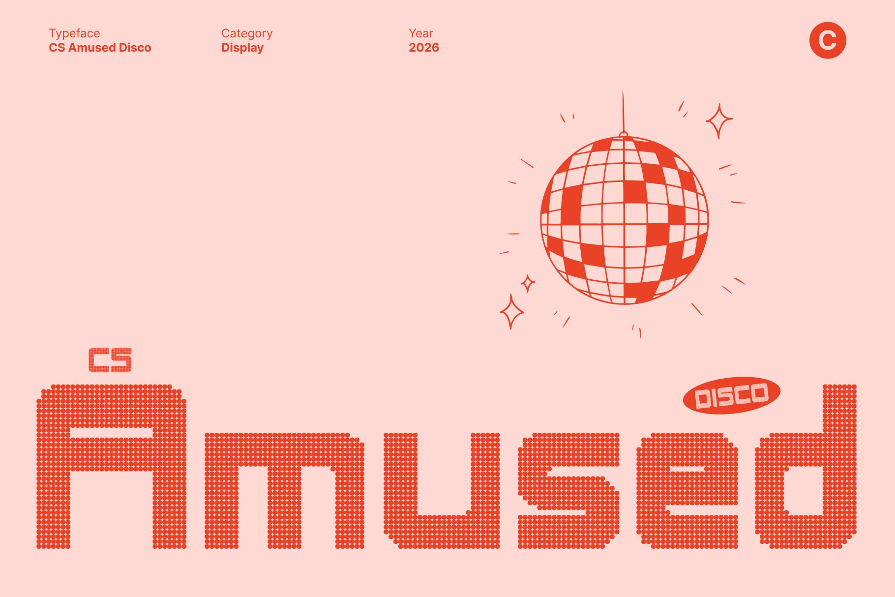 CS Amused Disco – Techno Display Sans Serif with Disco Energy