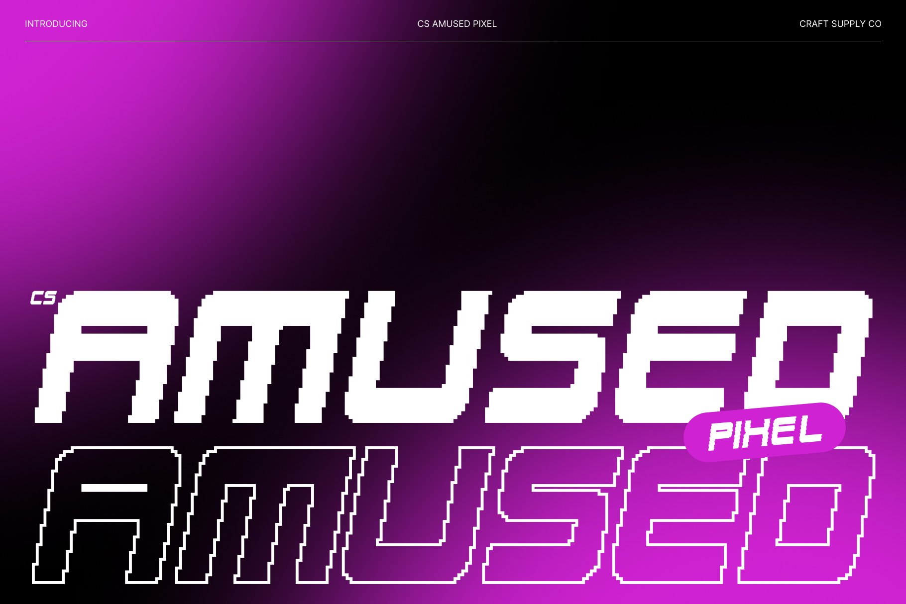 CS Amused Pixel – Bold Techno Pixel Display Font