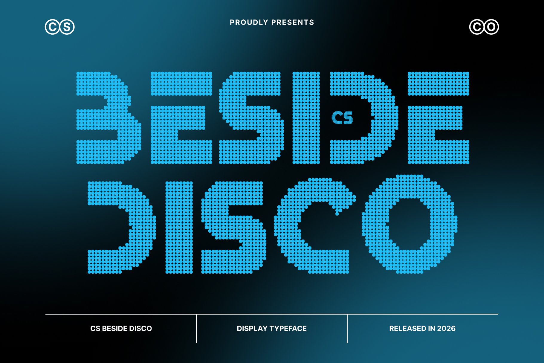 CS Beside Disco – Bold Futuristic Display Font