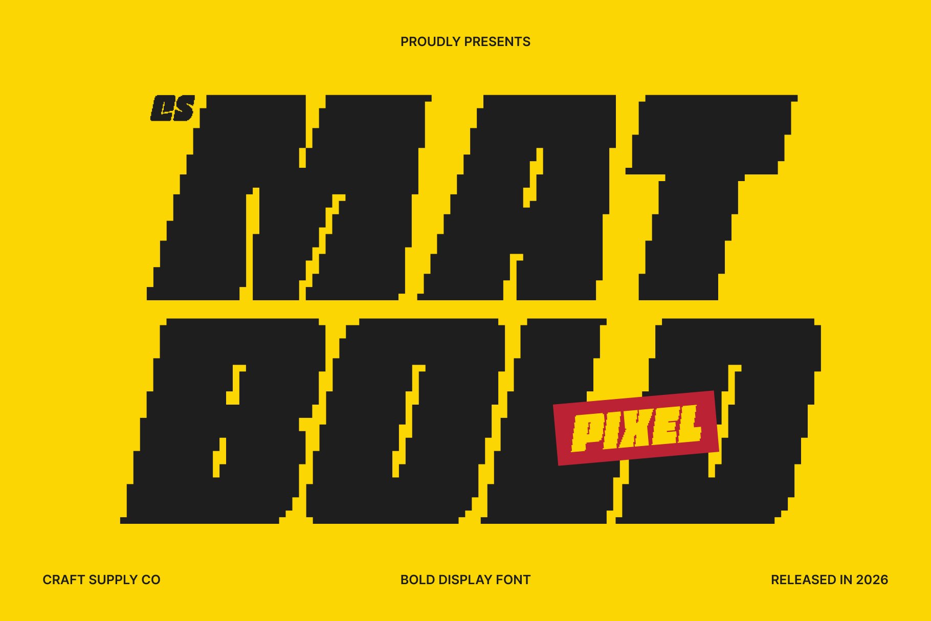 CS Matbold Pixel – Bold Futuristic Sans Serif with Retro Pixel Style