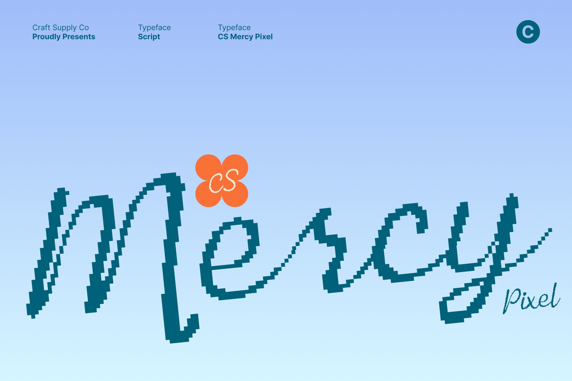 CS Mercy Pixel – Elegant Script Font with Digital Grace