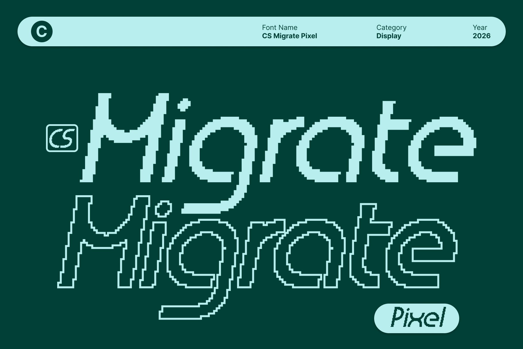CS Migrate Pixel – Bauhaus Geometric Display Pixel Font