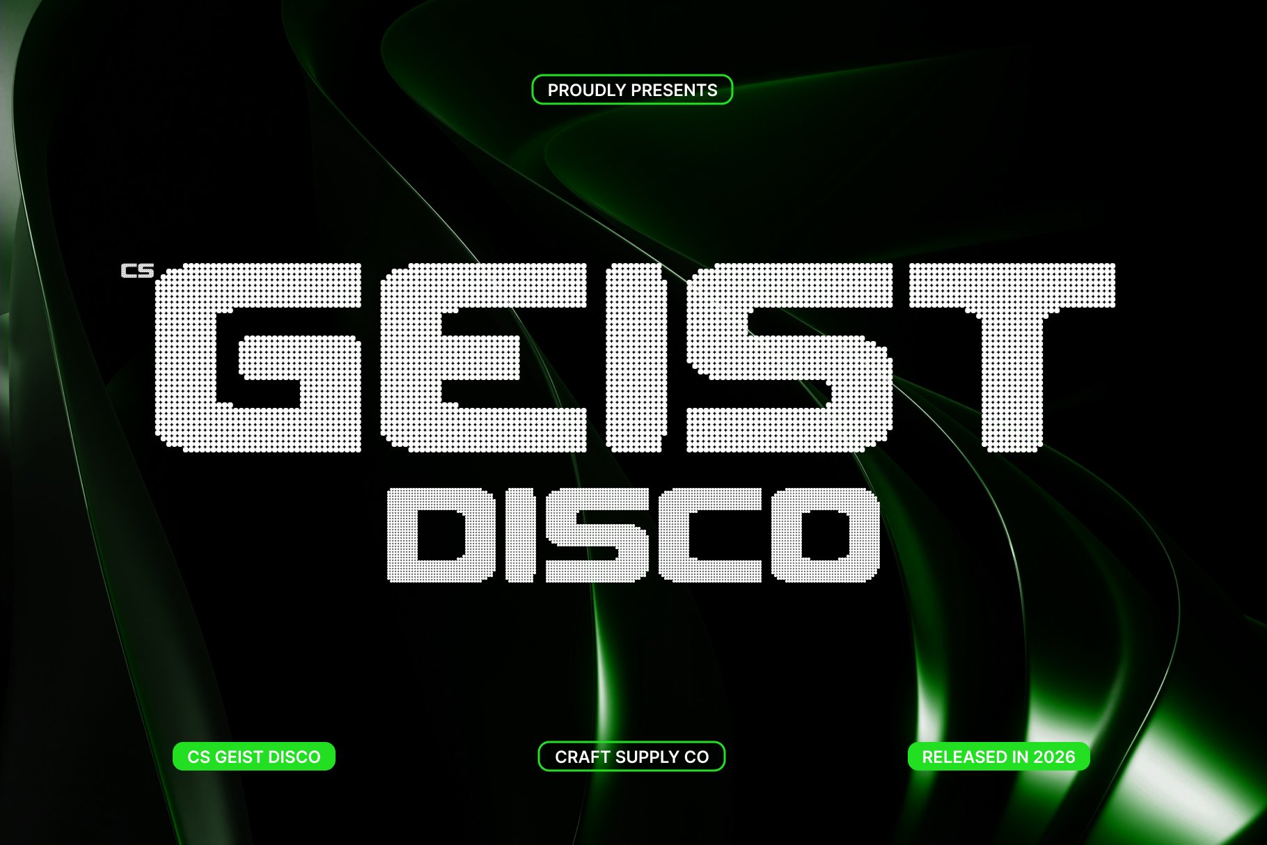 CS Geist Disco – Glamorous Techno Sans Serif with Disco Energy