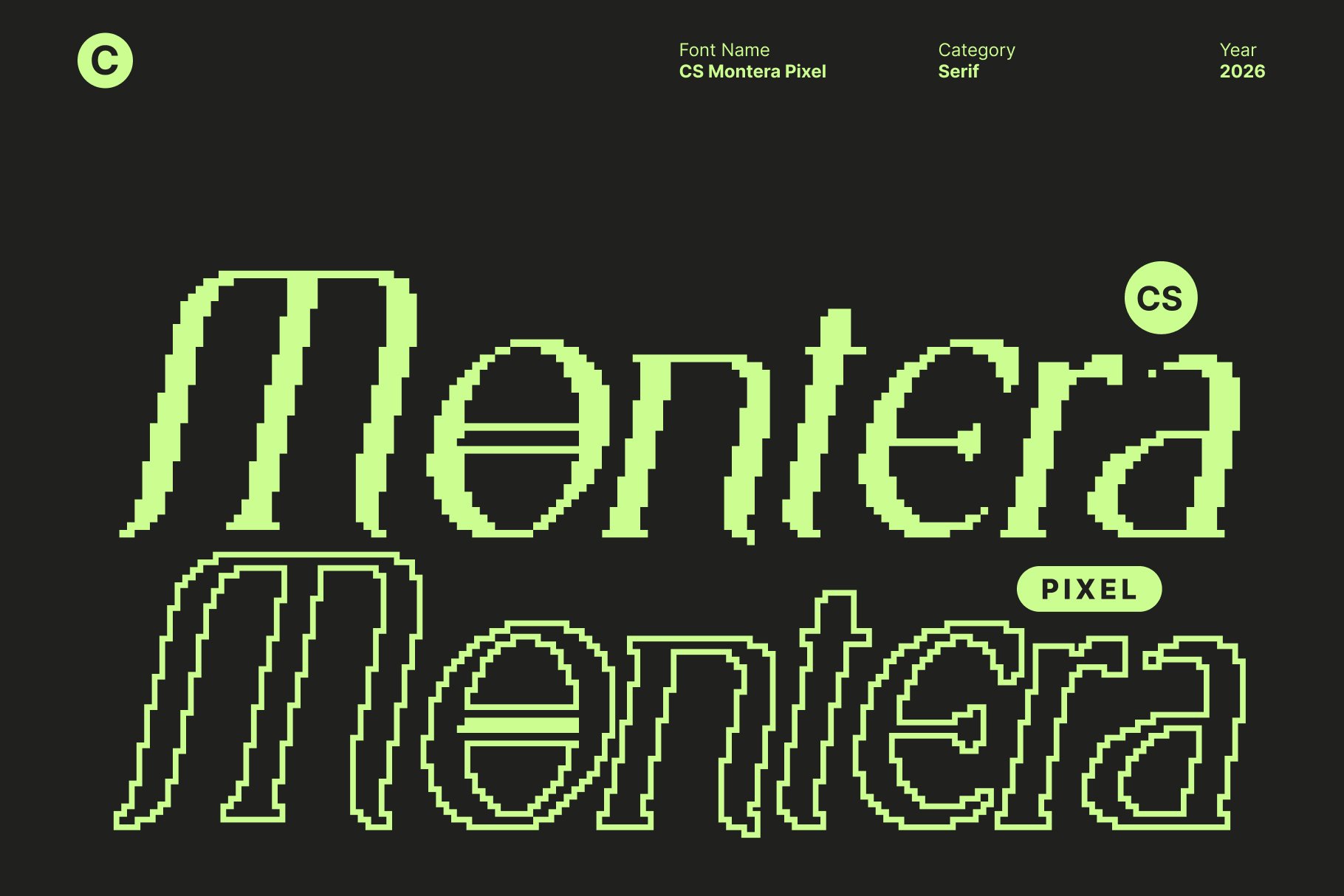 CS Montera Pixel – Greek-Inspired Serif with Pixel Precision