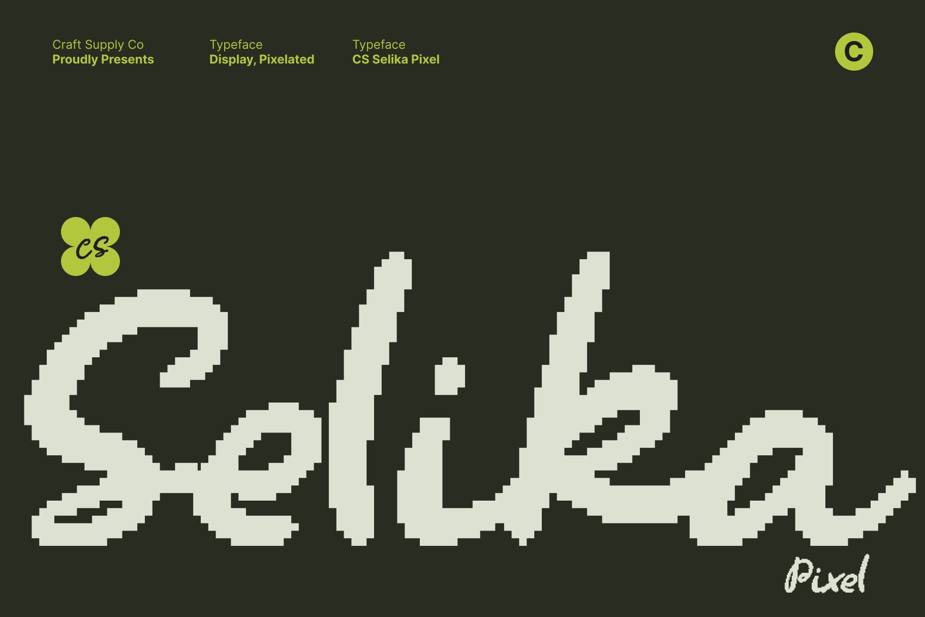CS Selika Pixel – Elegant Pixel Script Font with Retro Charm