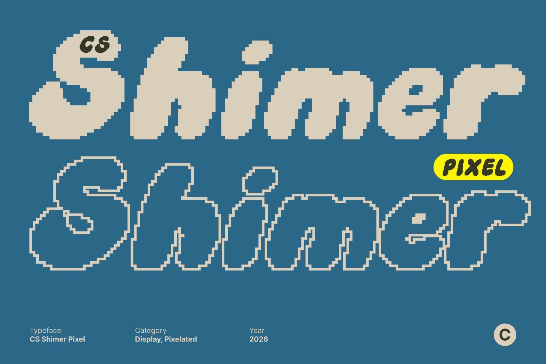 CS Shimer Pixel – Bold Bubble Children’s Display Font