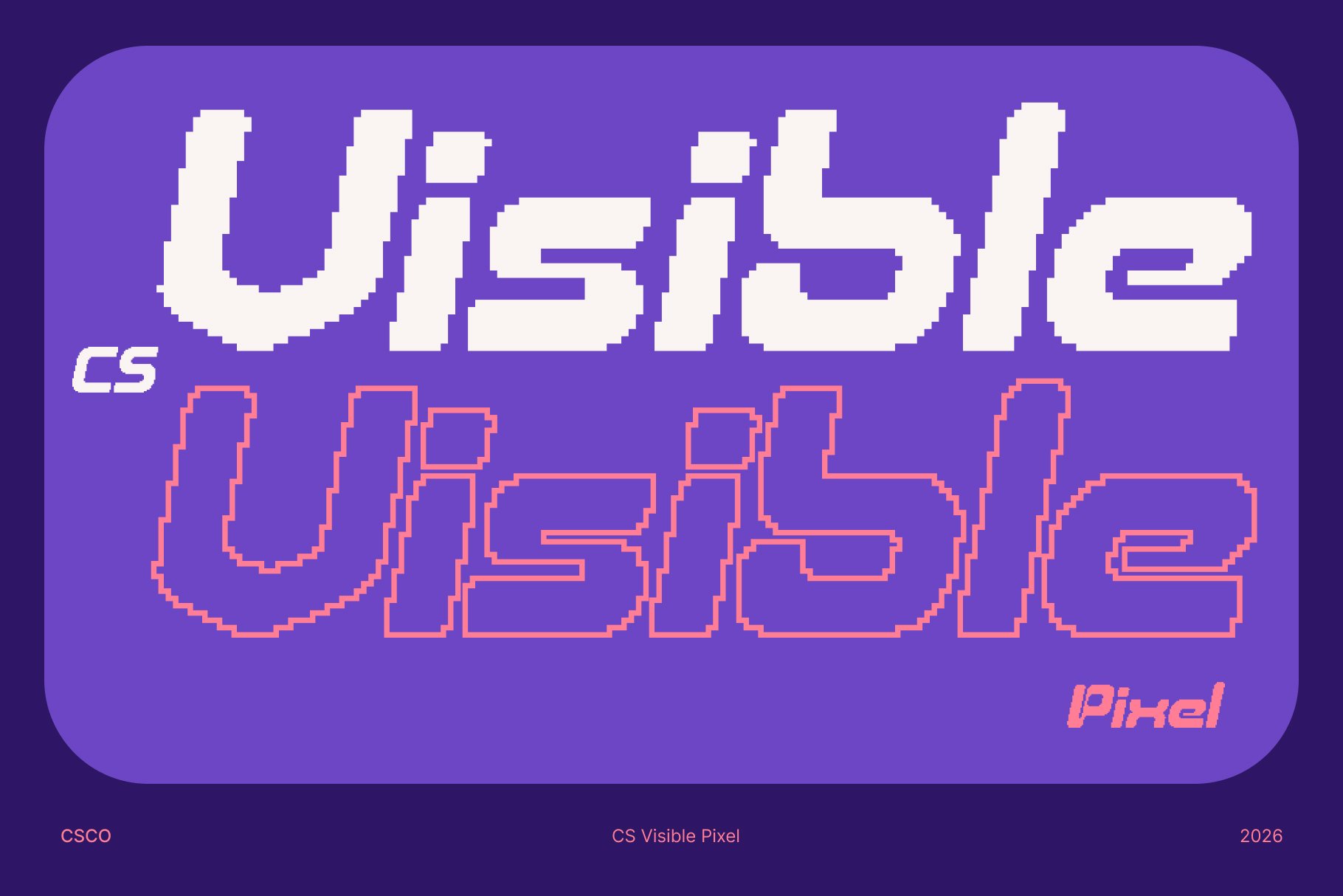 CS Visible Pixel – Futuristic Techno Sans Serif Font