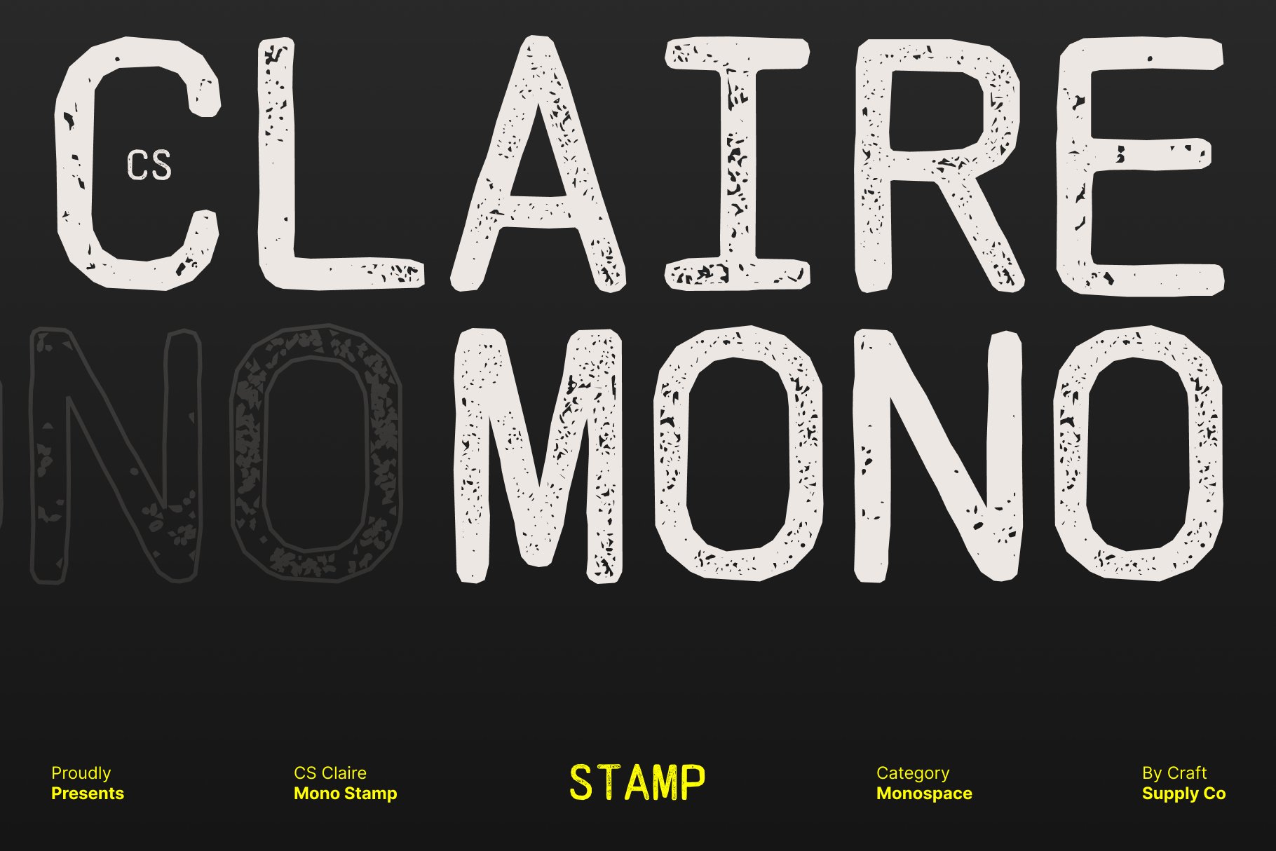 CS Claire Mono Stamp: Monospaced Sans with Texture - Craft Supply Co