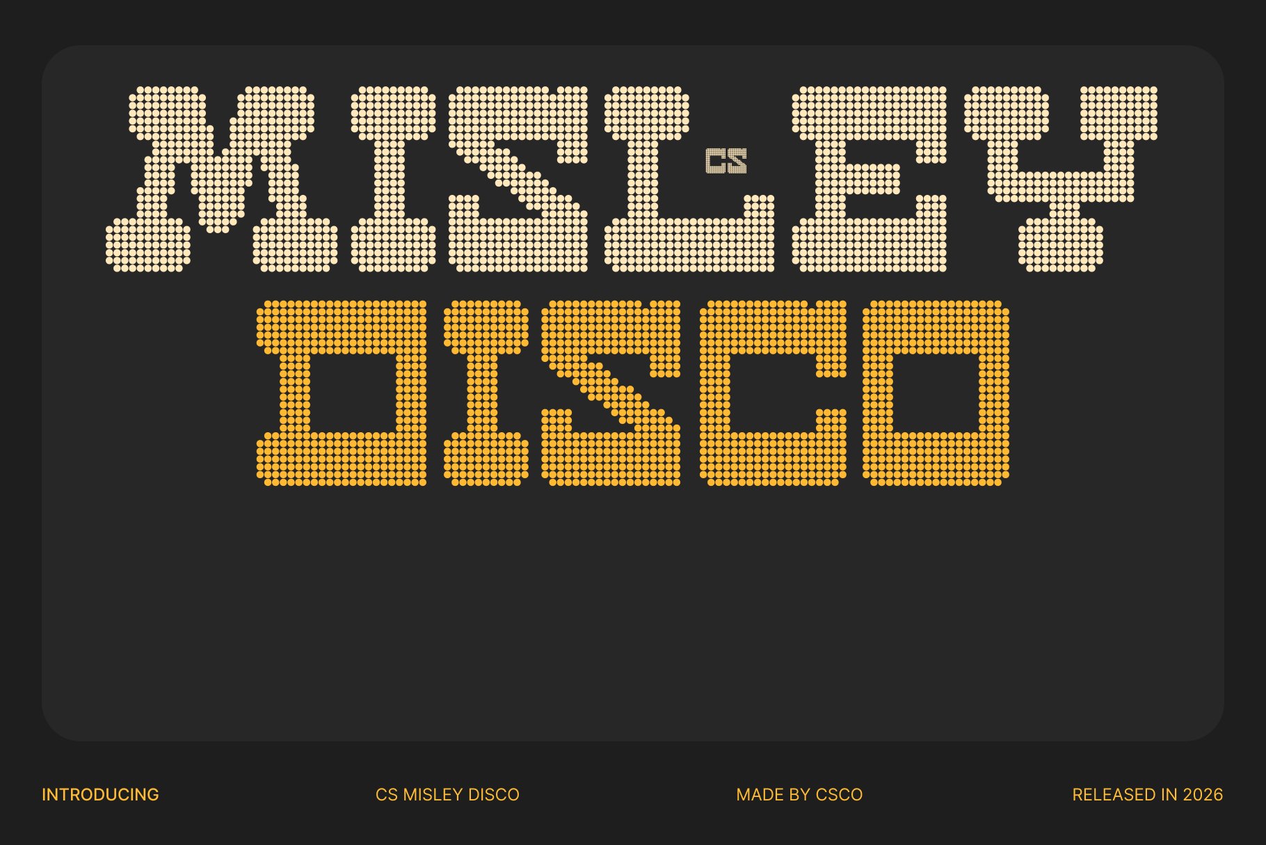CS Misley Disco: Western Dot Display Font - Craft Supply Co
