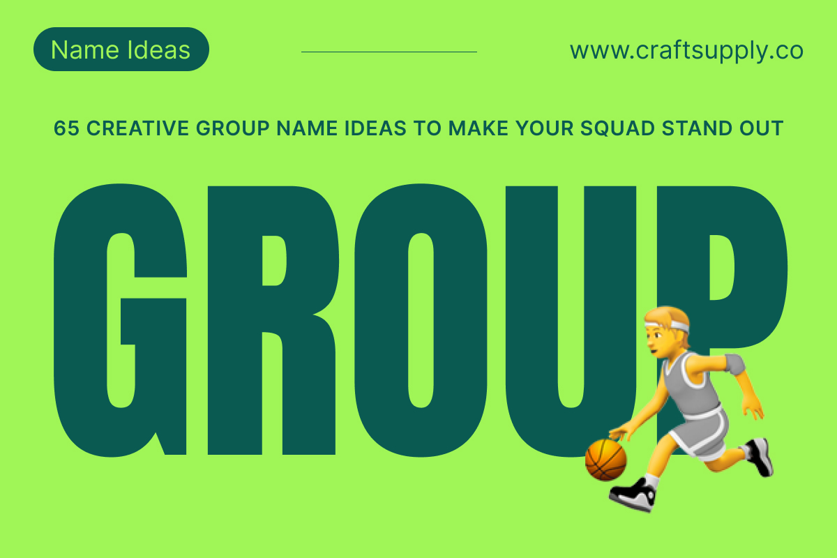 65 Creative Group Name Ideas to Make Your Squad Stand Out