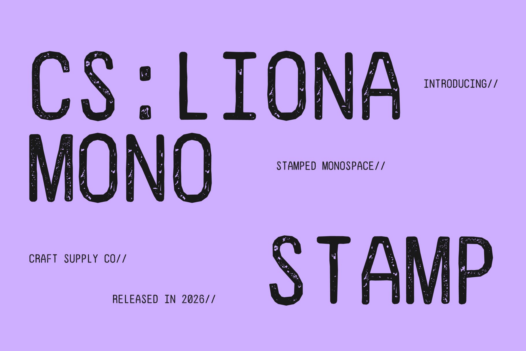 CS Liona Mono Stamp: Monospaced Sans Serif Font - Craft Supply Co